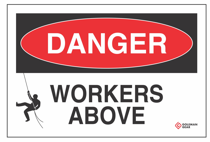 Sign - Danger workers above